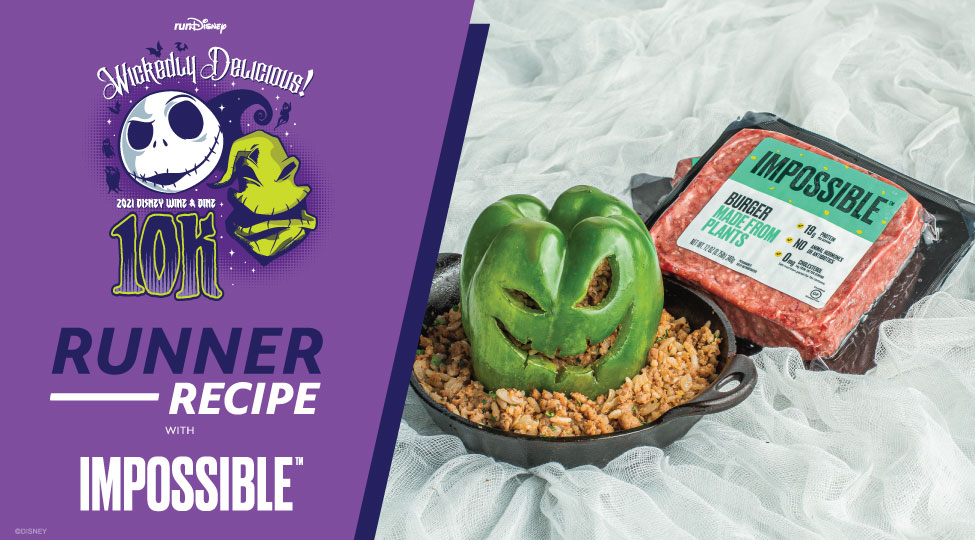A Wickedly Delicious Runner Recipe with Impossible™ Foods | runDisney Blog